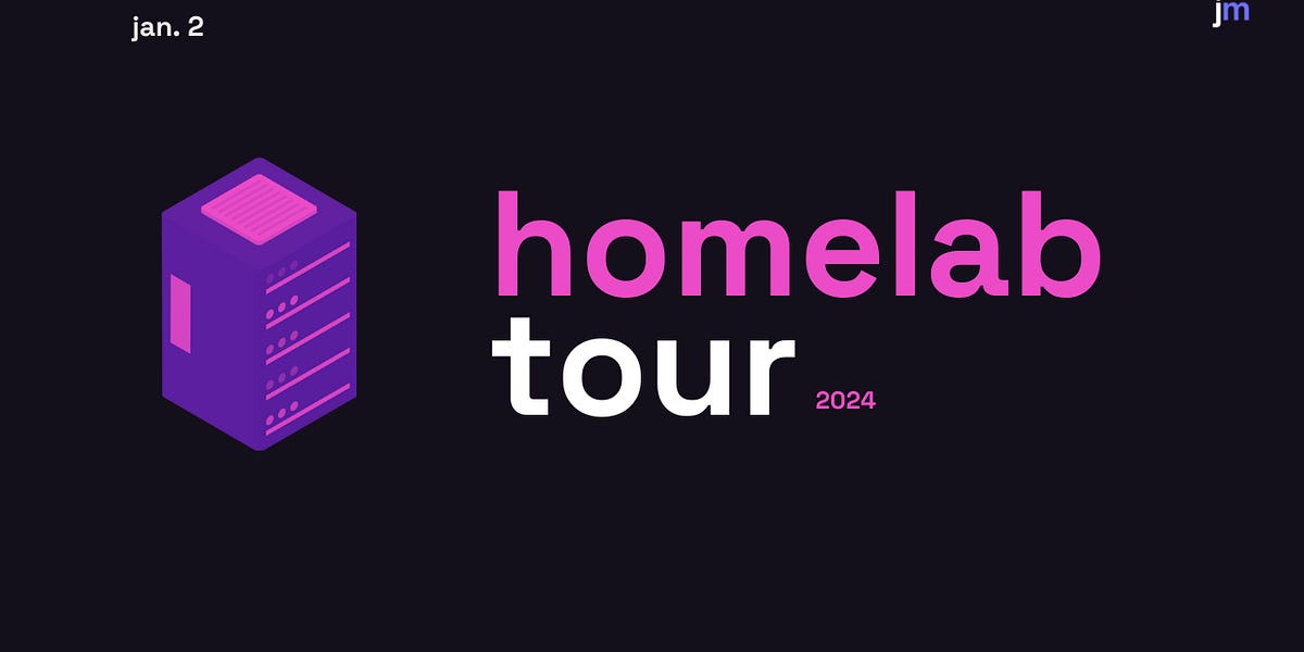 Homelab Tour 2024 - jmcglock Homelab Tour 2024 - jmcglock