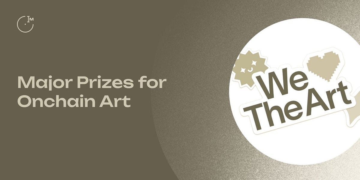 Major Prizes for Onchain Art - by Coopahtroopa