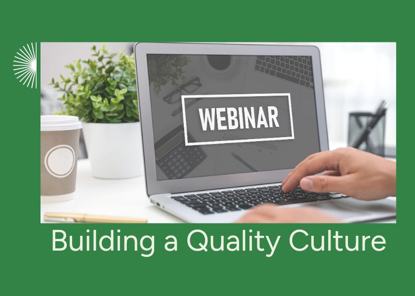 Building a Quality Culture - by Lesley Worthington