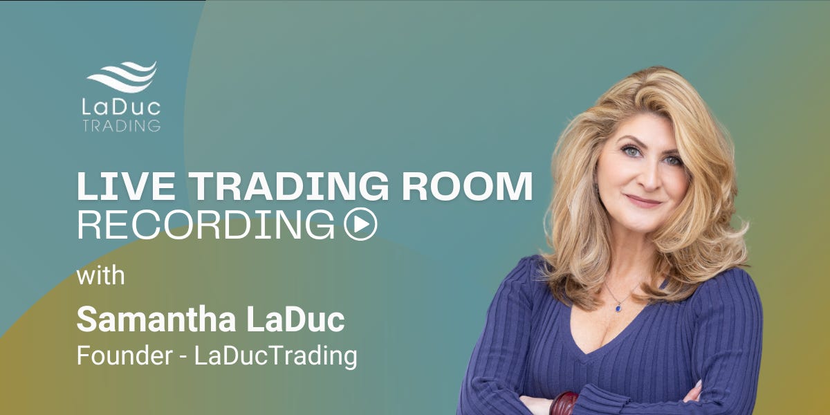Samantha's RECORDED Live Trading Room - 2/7/25