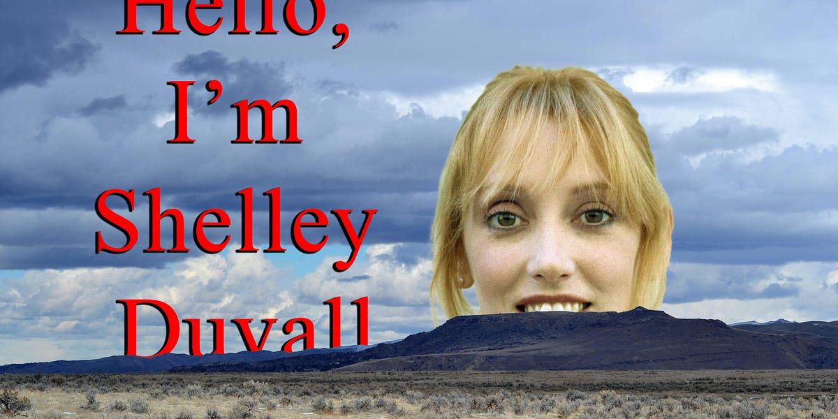 Hello, I'm Shelley Duvall - by Simpulacra
