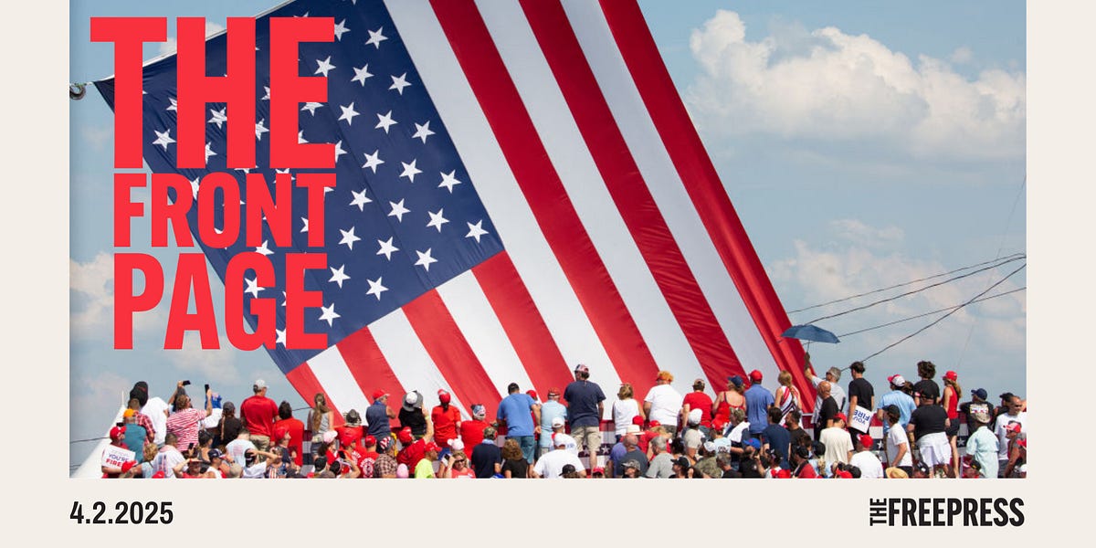 ‘What I Saw at the MAGA Revolution.’ Plus...