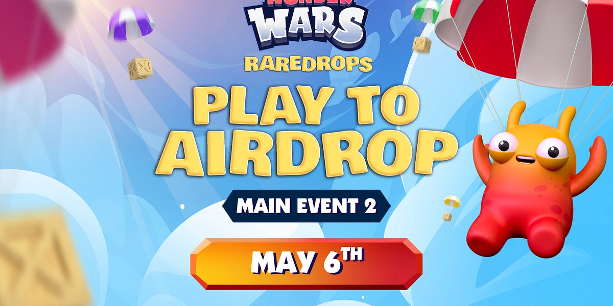 🪂 Play to Airdrop: Main Event 2 is coming!