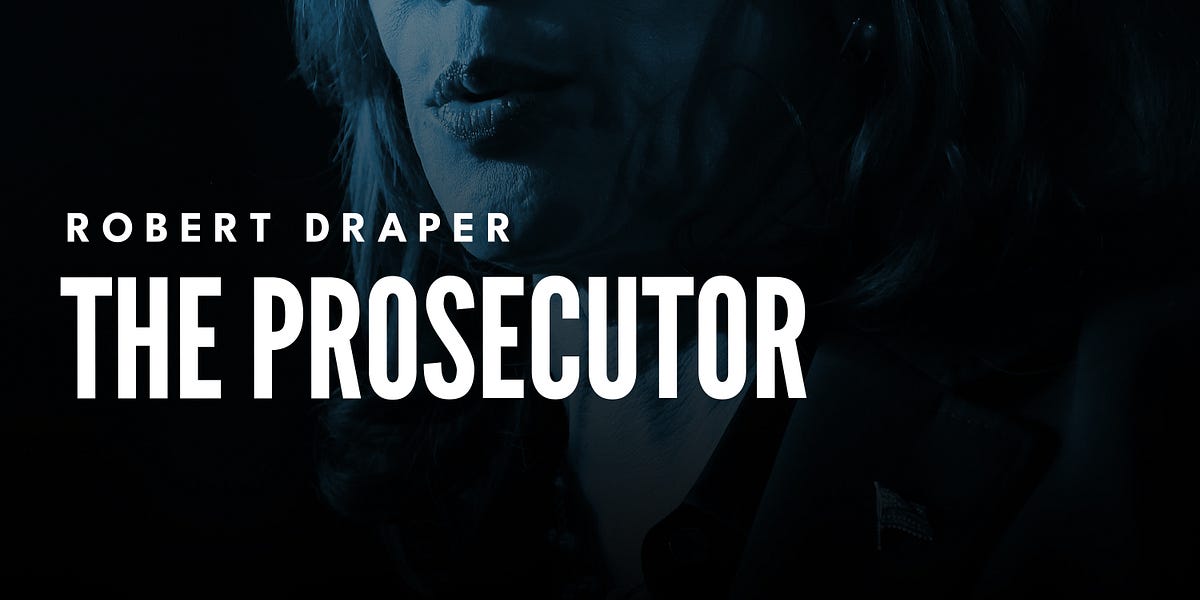 Robert Draper: The Prosecutor - by Tim Miller - The Bulwark