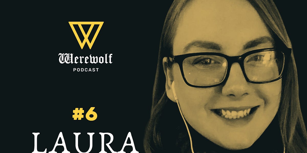Werewolf Podcast #6: Laura Towler - Arktos Journal