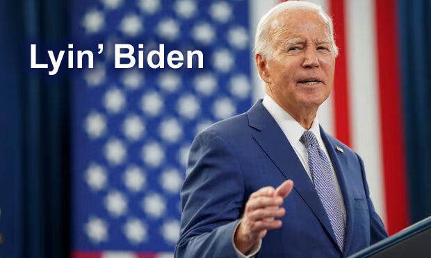 Lyin' Biden - by Ron Harold - PROGRESSIVES.SUBSTACK.COM Lyin' Biden - by Ron Harold - PROGRESSIVES.SUBSTACK.COM