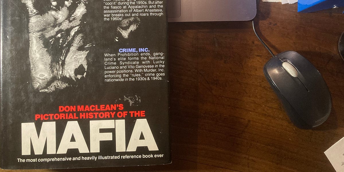 The Mafia Papers [01] Pictorial History of the Mafia - "Such Nice Boys ...