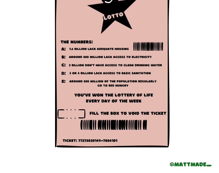 The lottery of life - mattmade