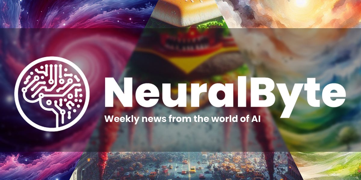 NeuralByte's weekly AI rundown - 4th February