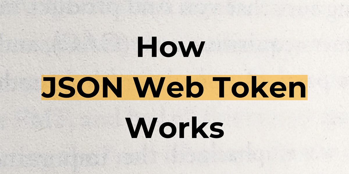 How JWT Works - by Neo Kim - The System Design Newsletter