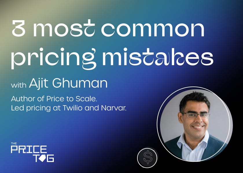 3 Most Common Pricing Mistakes - by Harini - Pricing Vault