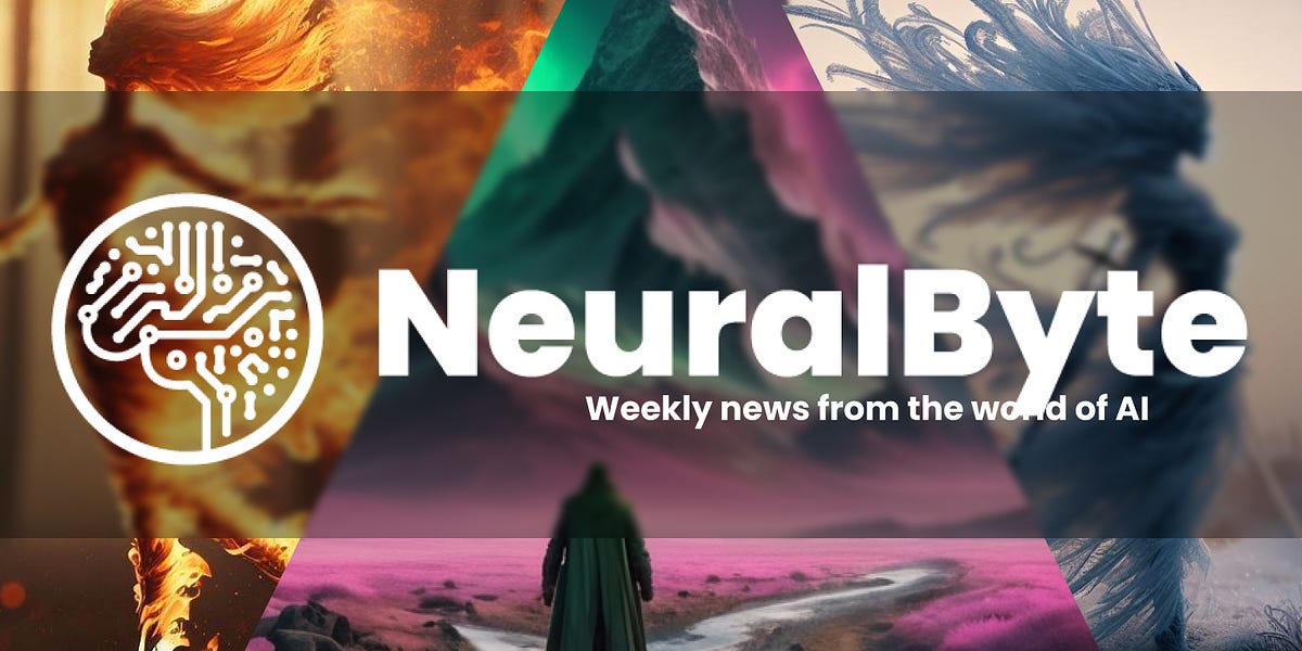NeuralByte's weekly AI rundown - 21th January