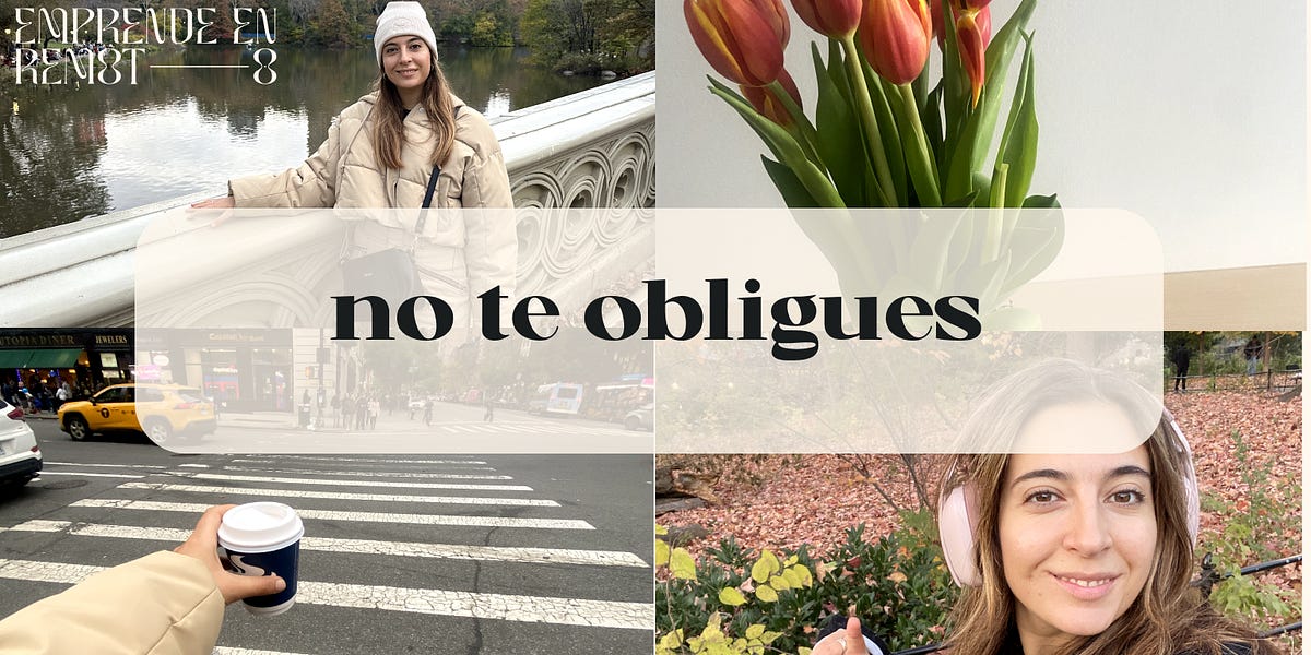 No te obligues - by Olga de Andres - Emprende en Remoto