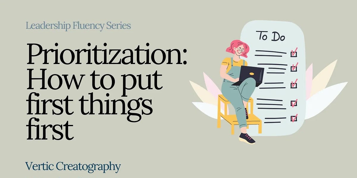 Prioritization how to put first things first