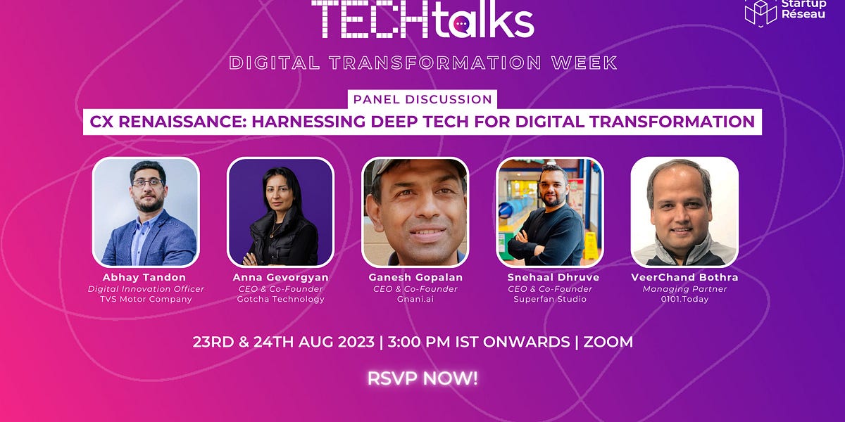 Invitation: Join the CX Renaissance | TechTalks - Digital Transformation Week