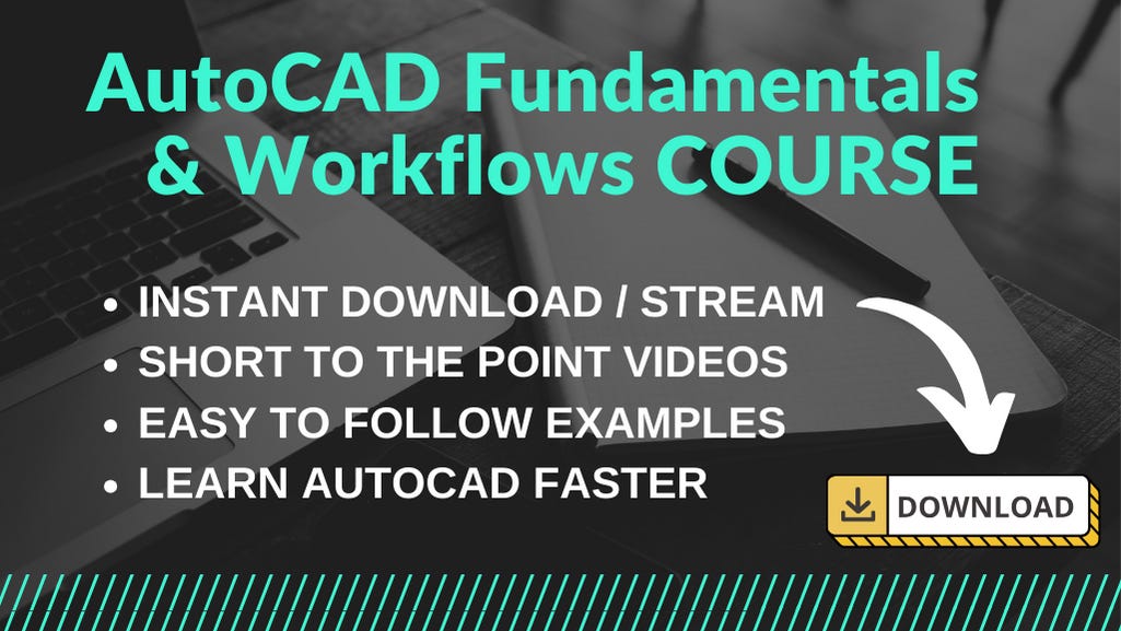 AutoCAD Fundamentals & Workflows - by Brandon