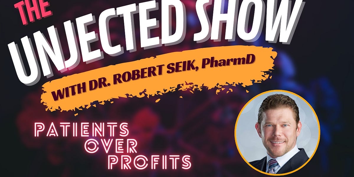 The Unjected Show with Dr. Robert Seik, PharmD, Tonight at 9pm EST on ...