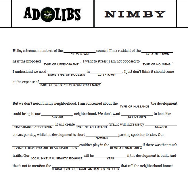 Create your own NIMBY Mad Libs - by Rachel Leingang
