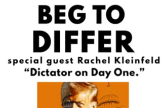 "Dictator on Day One"
