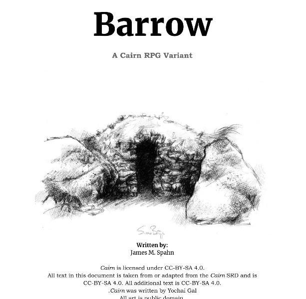 Barrow: A Cairn Hack - James M. Spahn's RPG Musings