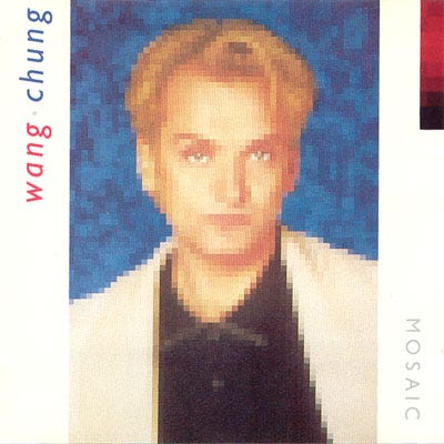 Wang Chung - Mosaic (1986) - by Xavier Freitas