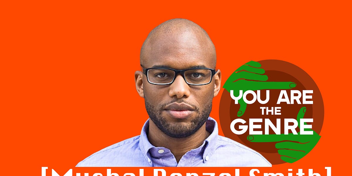 [Mychal Denzel Smith] Is The Genre