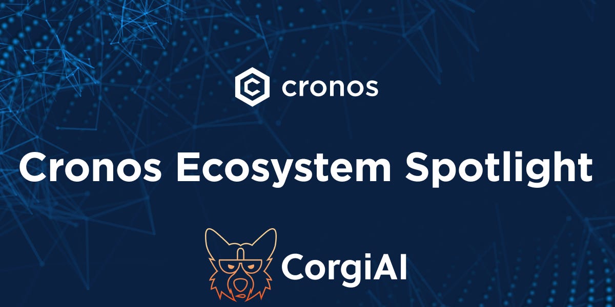 Cronos Ecosystem Spotlight: CorgiAI - by Cronos Labs