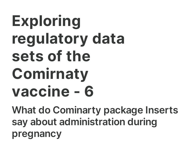 Exploring regulatory data sets of the Comirnaty vaccine - 6
