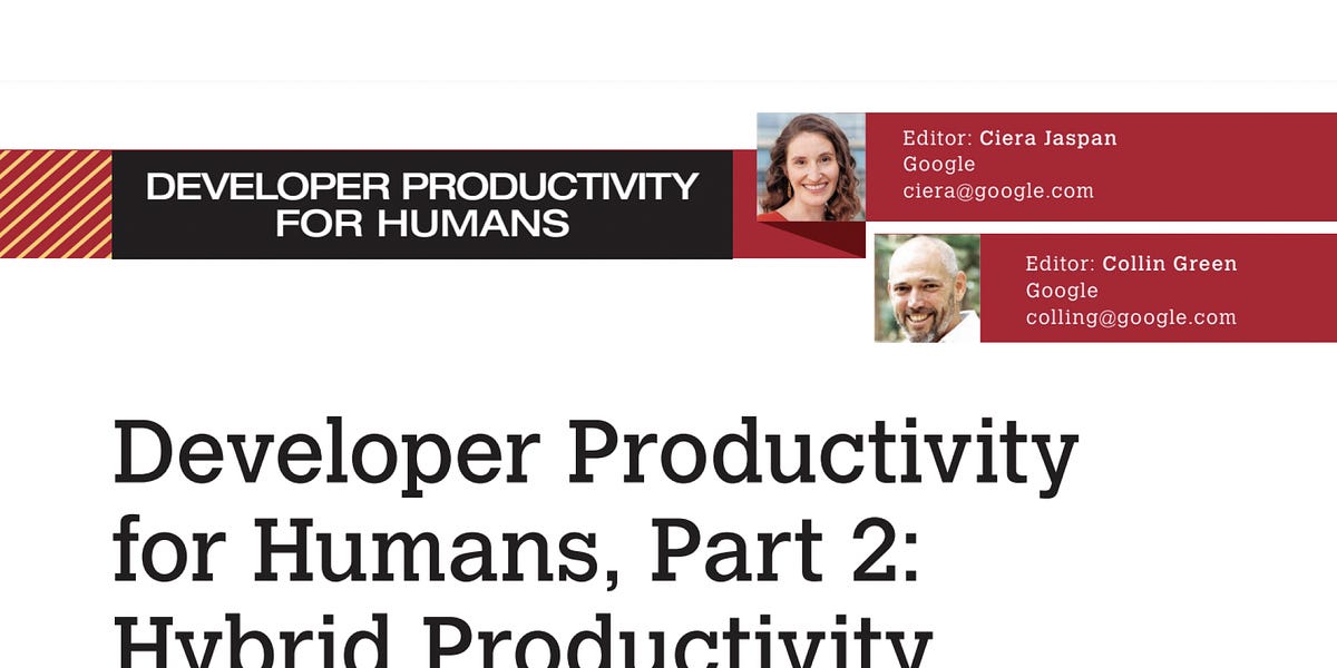 Hybrid Productivity - by Abi Noda - Engineering Enablement
