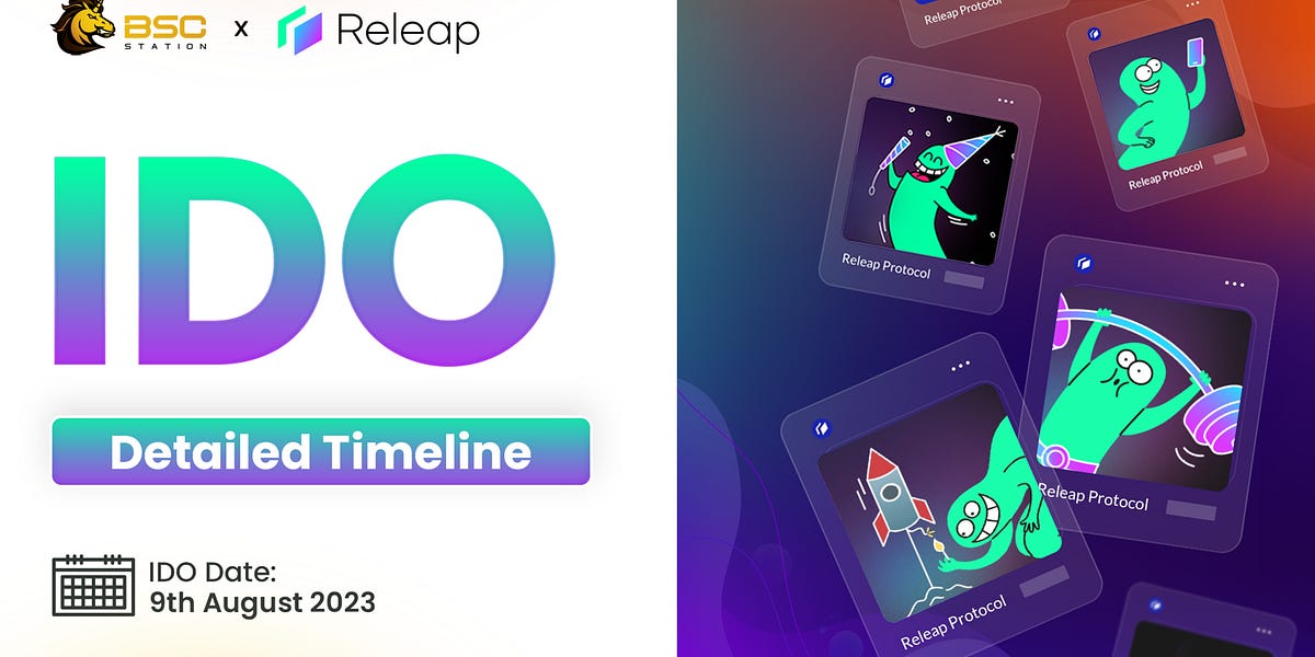 Releap Protocol IDO Timeline - BSCS Newsletter