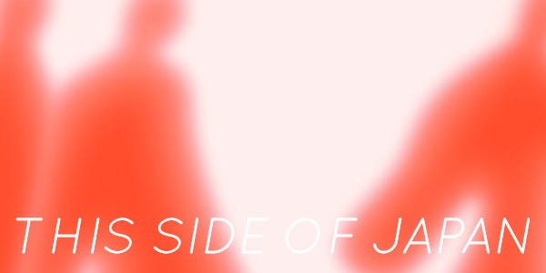 Issue #77: Naive - by Ryo Miyauchi - This Side of Japan