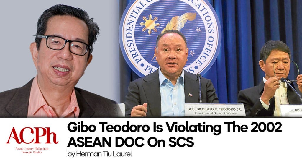 Gibo Teodoro Is Violating The 2002 ASEAN DOC On SCS