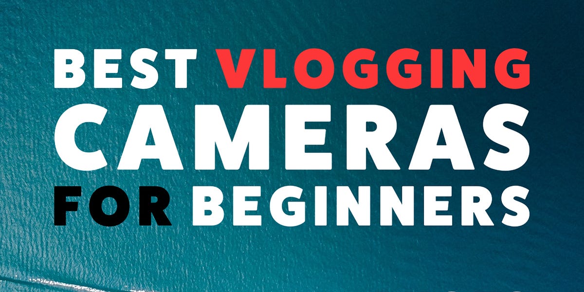 Top 5 Vlogging Cameras for Beginners Under $800 (2025)