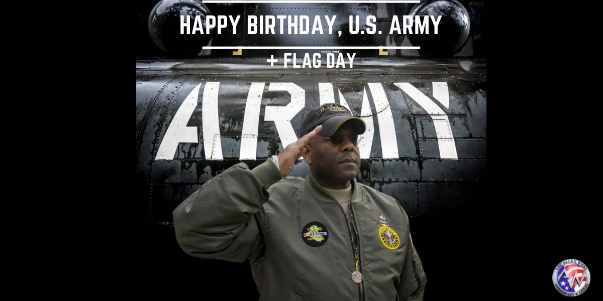 A Message on the 249th Army Birthday & Flag Day