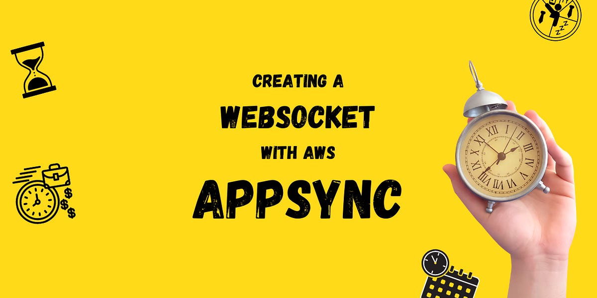 Create A Websocket With AWS AppSync in less than 5 minutes