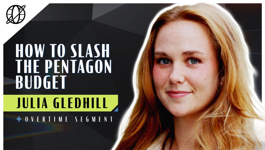 How to Slash the Pentagon Budget | NonZero World feat. Julia Gledhill