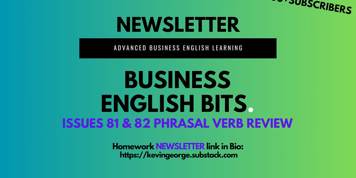 Business English Bits Phrasal Verb Review