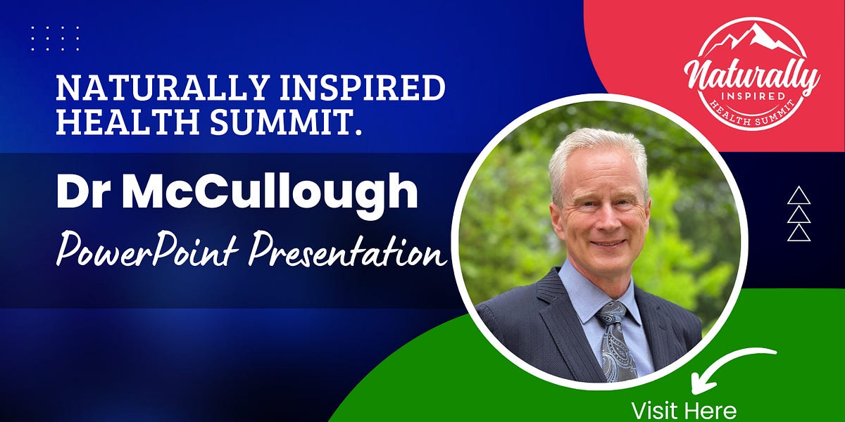 Dr Peter McCullough's PowerPoint Presentation From The Naturally ...