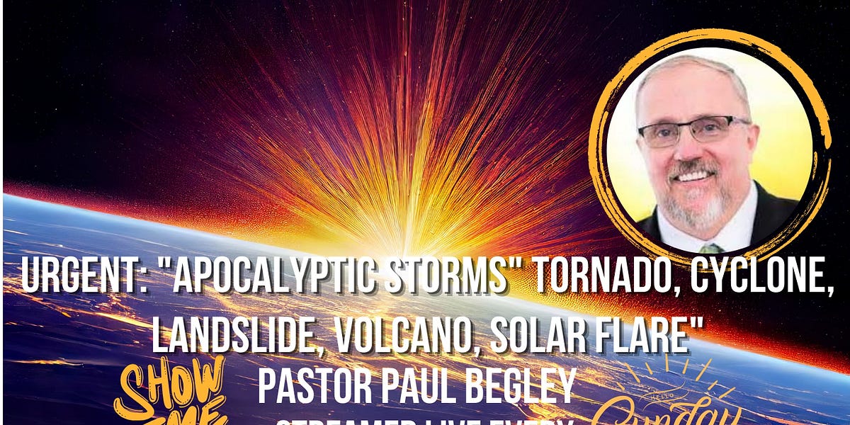 Urgent: "Apocalyptic Storms" Tornado, Cyclone, Landslide, Volcano ...