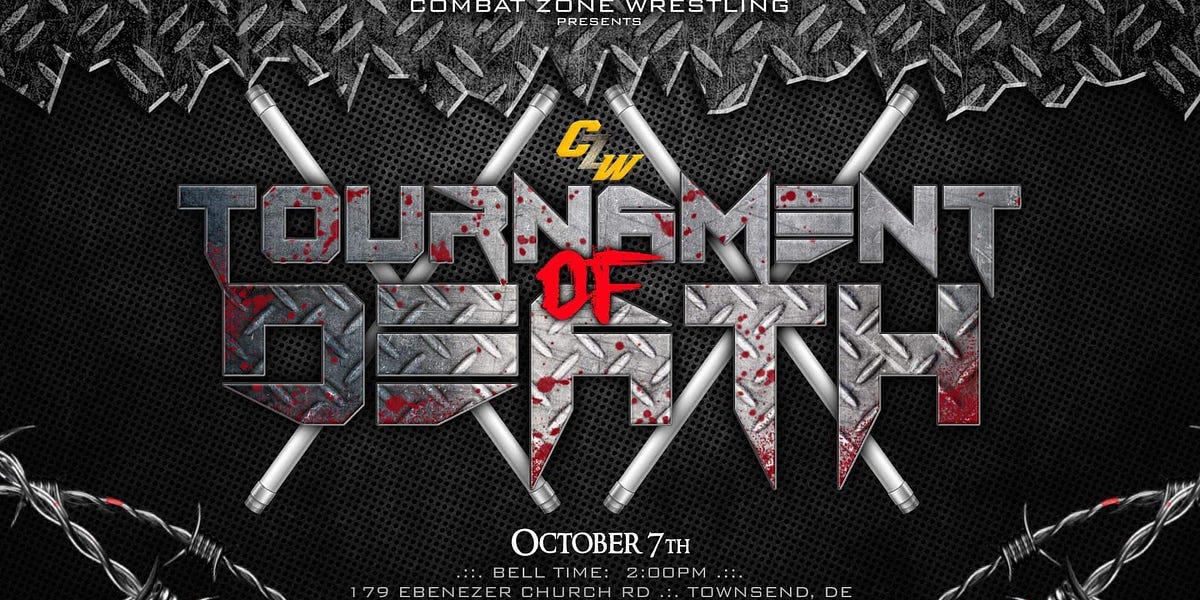 10/7: CZW Tournament of Death - DMV Wrestling News