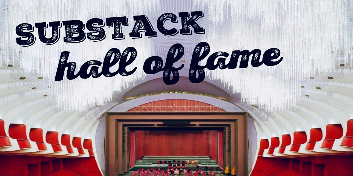 Substack Hall of Fame - June Edition - by Rachel Haywire