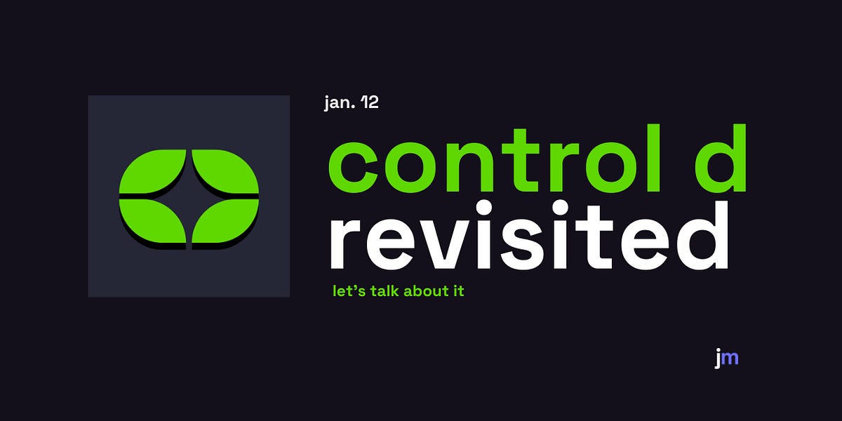 Control D Revisited - jmcglock