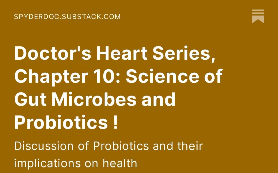 Doctor's Heart Series, Chapter 10: Science of Gut Microbes and Probiotics