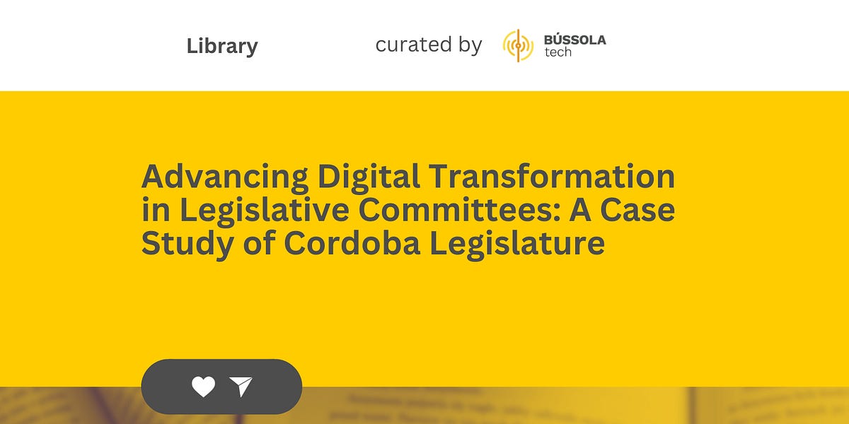 Advancing Digital Transformation in Legislative Committees: A Case ...