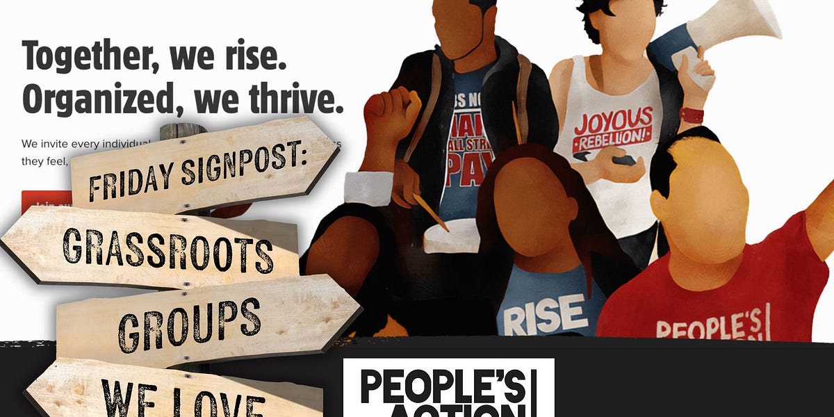 Friday Signpost: Learn How to Listen—and Win—with People's Action