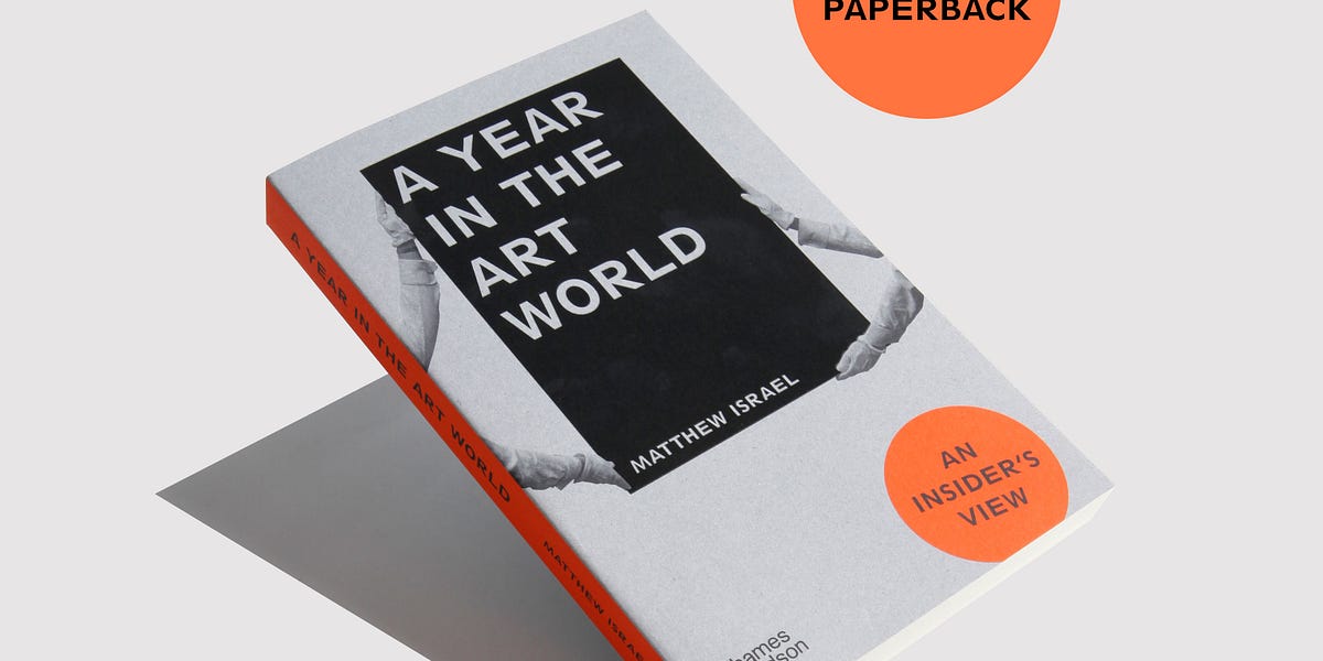 A Year in the Art World Now Available in Paperback