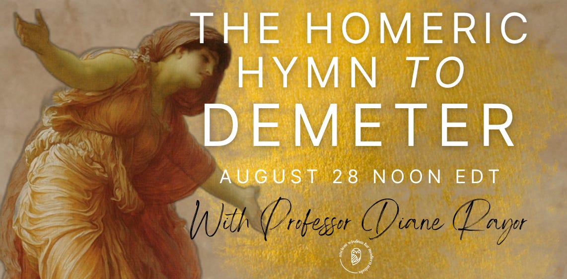 The Homeric Hymn to Demeter - Classical Wisdom