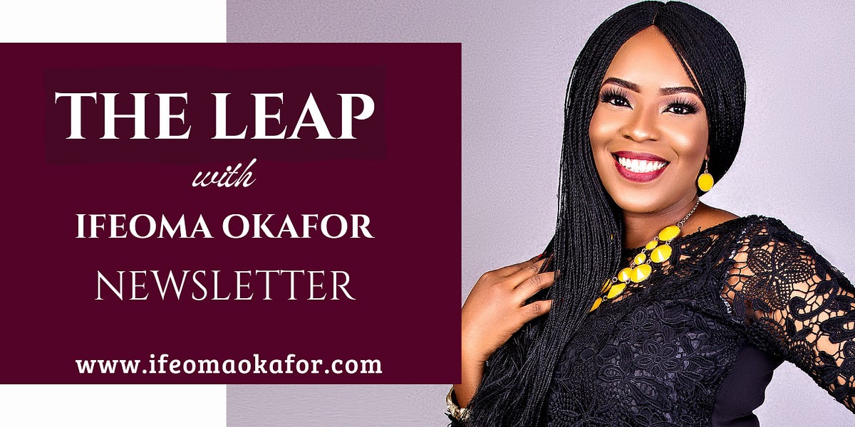 Make Bold Moves In 2023 - by Ifeoma Okafor - THE LEAP