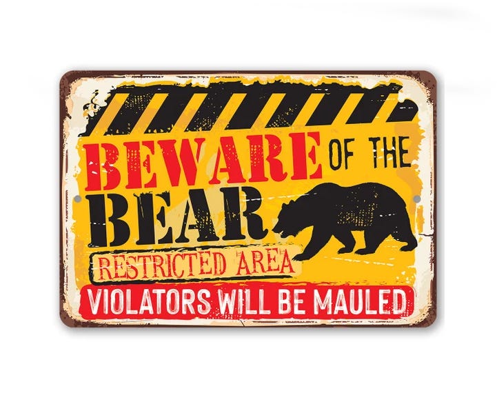 Beware of the bears... - Fahrenheit Press