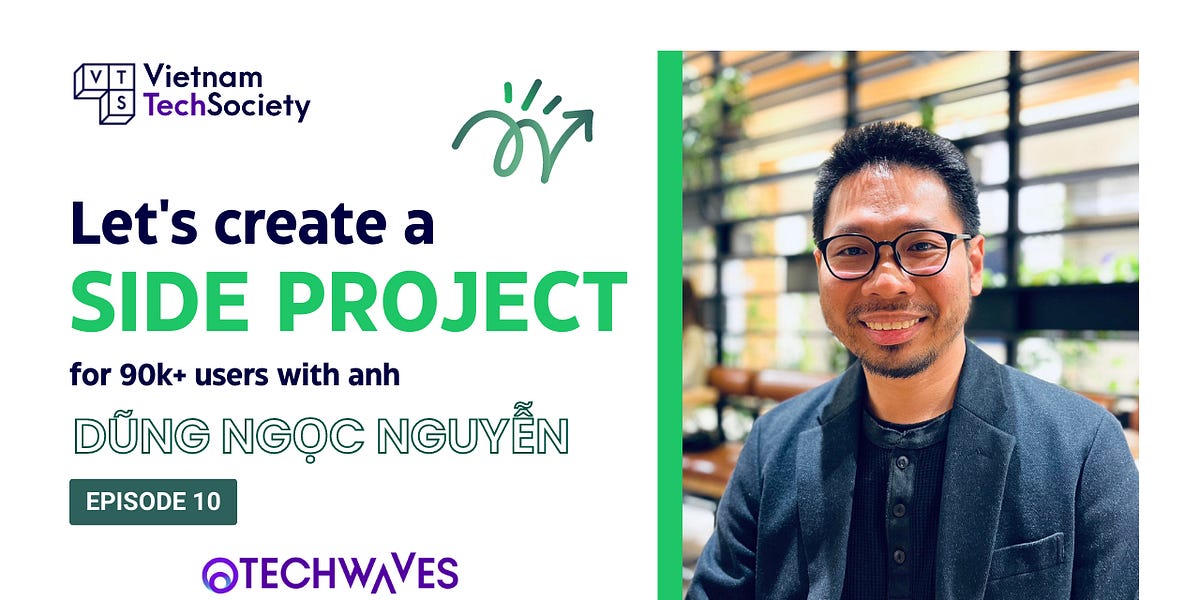 Techwave 10: Let's build a side project for 90,000 users